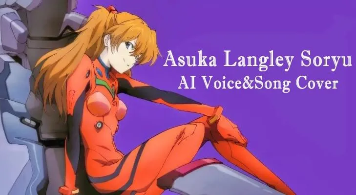 From Evangelion to Asuka: Get Asuka Langley SoryuAI Voice