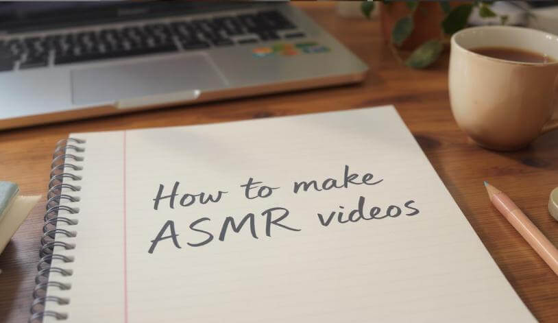 AI ASMR Video Generator: How to Make ASMR Videos
